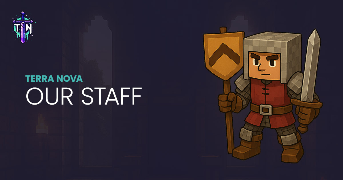 Our Staff - Terra Nova - Minecraft Adult SMP Server
